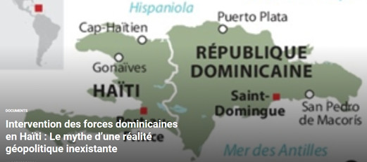 Intervention des forces dominicaines en Haïti : Le mythe d’une réalité ...